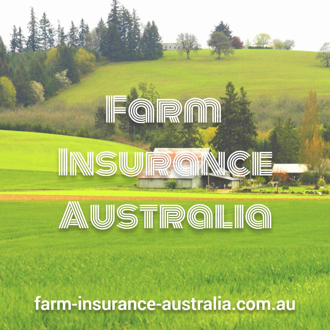 Farm Insurance Australia